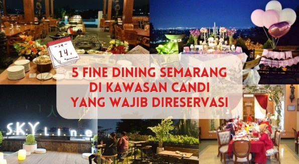 Ini Opsi Fine Dining Murah di Semarang Rasa Bintang Lima
